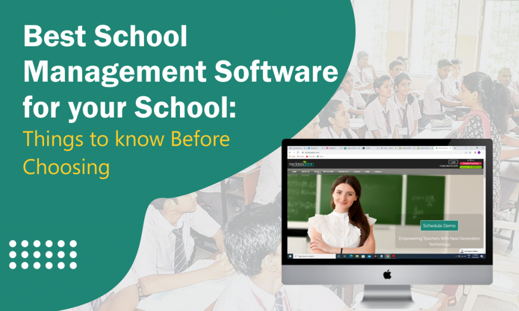 Best School Management Software for your School: Things to Know Before ...